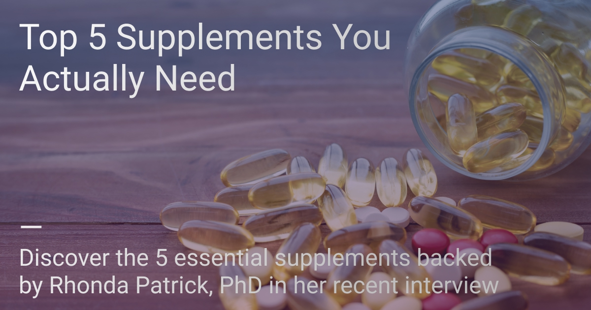 Top 5 Supplements You Actually Need (Backed by Science)
